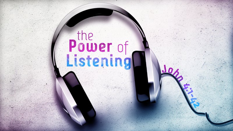 The Power of Listening | Unity Community Church