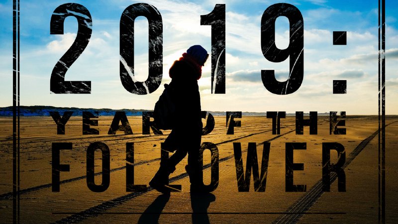 2019: YEAR OF THE FOLLOWER | Evergreen Church | Tulsa