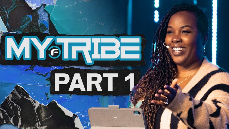 My Tribe Part 1 | Faith Christian Center - Phoenix, AZ