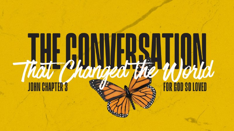The Conversation That Changed The World | Turning Point Church - Texas
