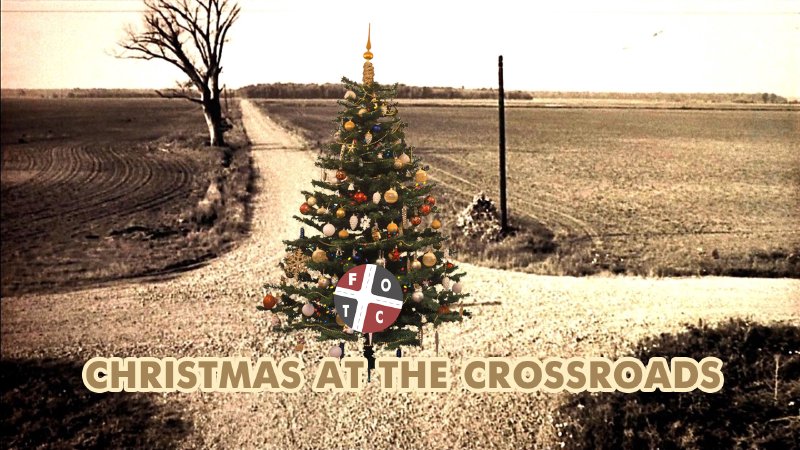 Christmas At The Crossroads | Fellowship Of The Crossroads â€¢ Victoria ...