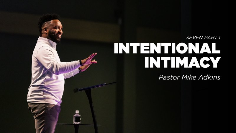 Intentional Intimacy | Opendoor Church