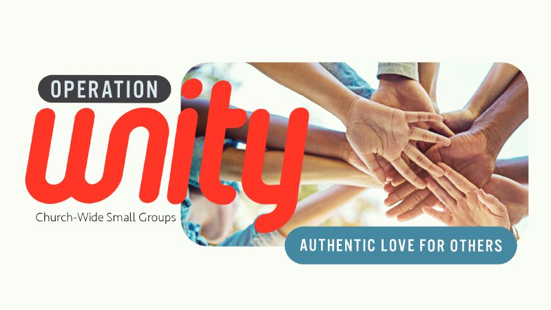 Operation Unity 2022: Authentic Love Series | Calvary Murrieta