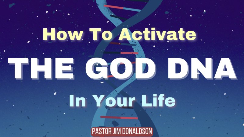How To Activate The God DNA In You | Desert Chapel