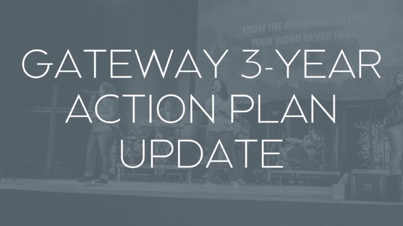 Action Plan Update - Years 1 & 2 | Gateway Community Church