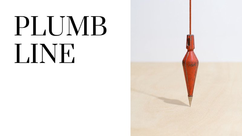 Plumb Line | Christ Presbyterian Church