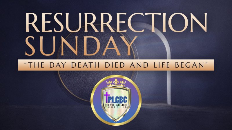 Resurrecting Day - "The Day Death Died and Life Began" | Priest Lake Church