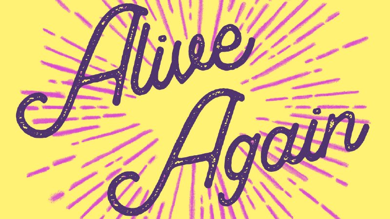 Alive Again | Coastline Covenant Church