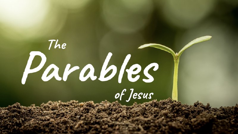 The Parables of Jesus | Majestic Baptist Church