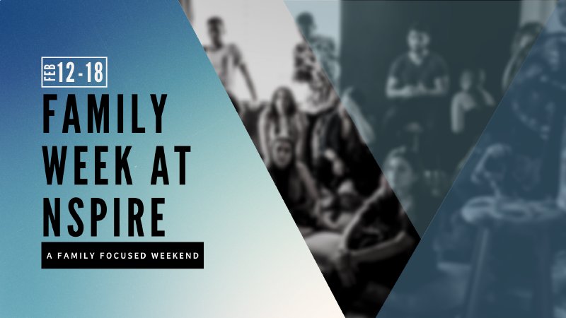 Family Weekend 2024 | NSPIRE Church