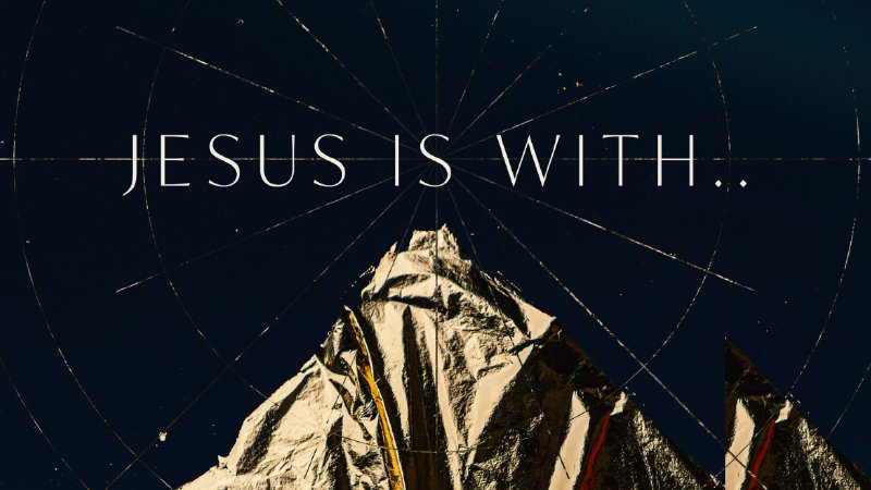 Jesus is With You | The Tree Church