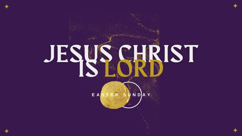 Jesus Christ is Lord | Crosspoint Church