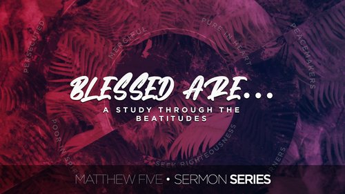 Blessed Are Series | Veneration Church