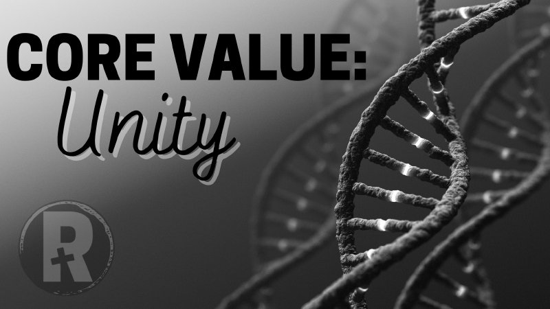 Core Values Unity Restoration Ministries 