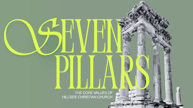 Seven Pillars: Core Values | HCC NAPA