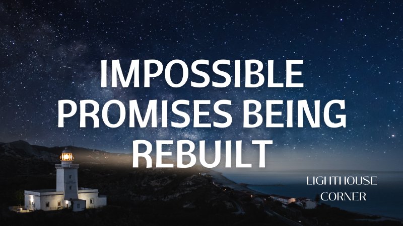 Impossible Promises Being Rebuilt | Christian Center of Shreveport