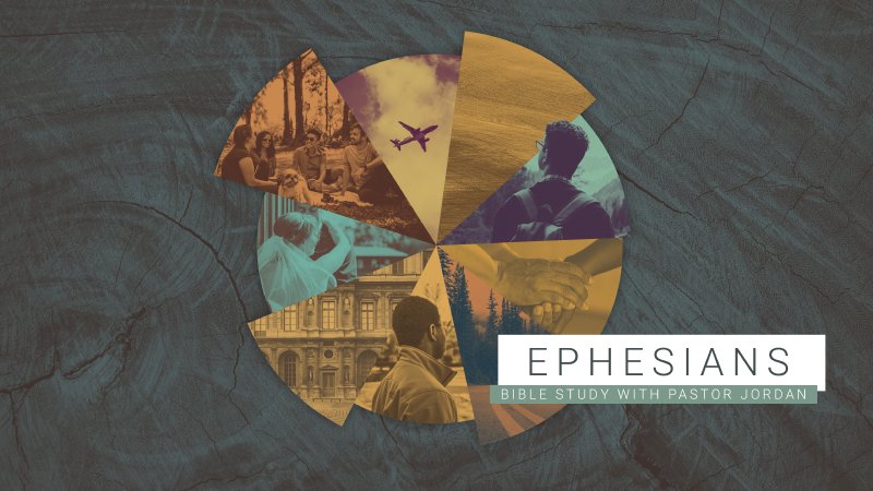 Ephesians Bible Study | Week 1 | HCC NAPA