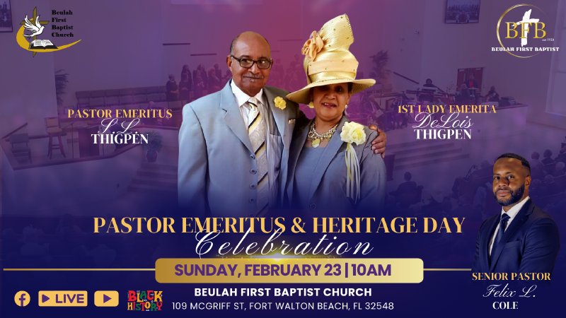 Pastor Emeritus and Heritage Sunday | Beulah First Baptist Church