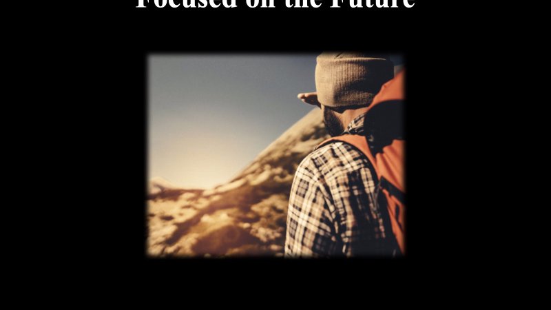 Focused on the Future - Pastor Daniel Lackey | Faith Memorial Baptist ...