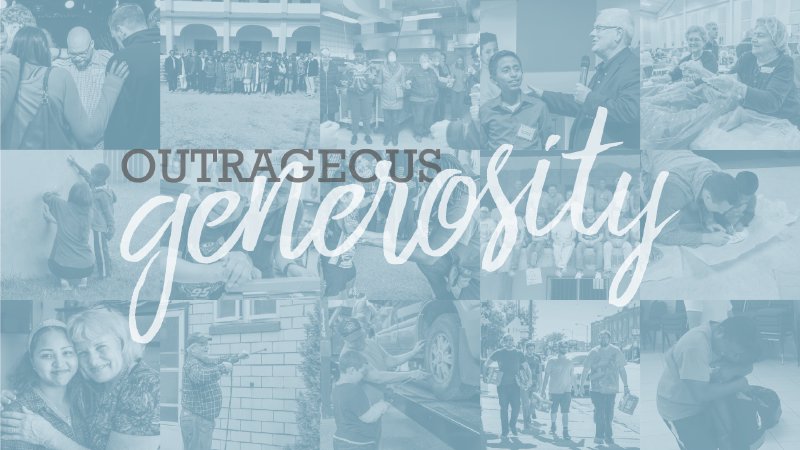 Outrageous Generosity | Nappanee Missionary Church