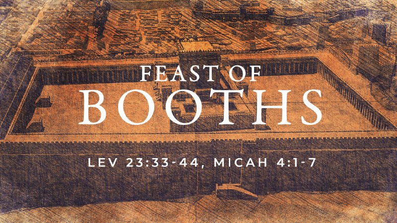 Feast of Booths! | New Heart Ministries Church Newark Delaware