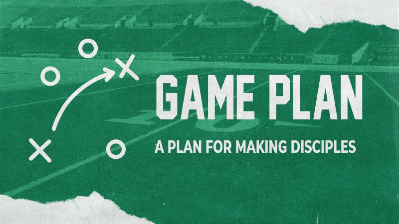 Game Plan | LVfirst United Methodist Church