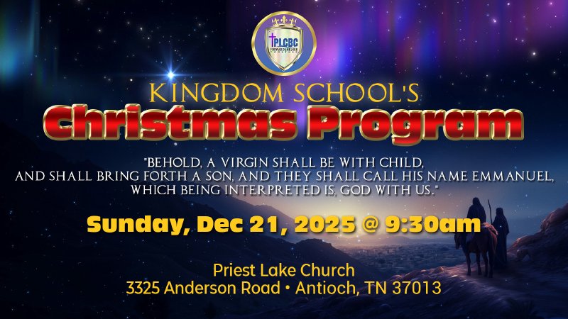 Kingdom School’s Christmas Program | Priest Lake Church