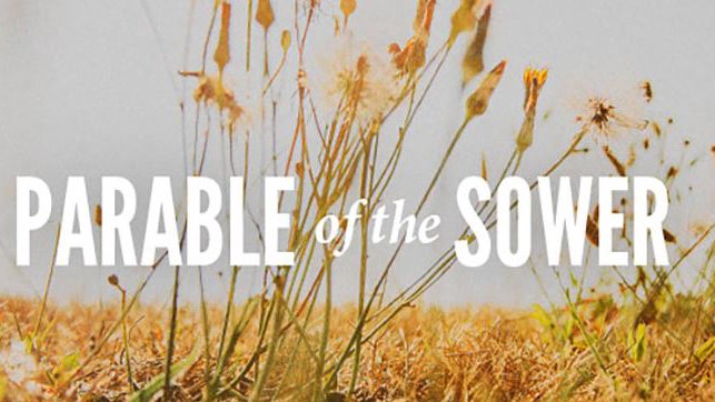 Parable of the Sower | Bible Baptist Church
