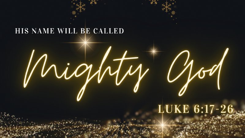 Mighty God | Black Oak Heights Baptist Church