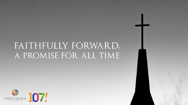 A Promise For All Time | Union Church of Manila