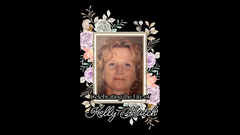 Celebrating the Life of Kelly Hatch | Agape Baptist Church