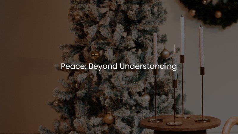 PEACE: Beyond Understanding | Canyon View Vineyard Church