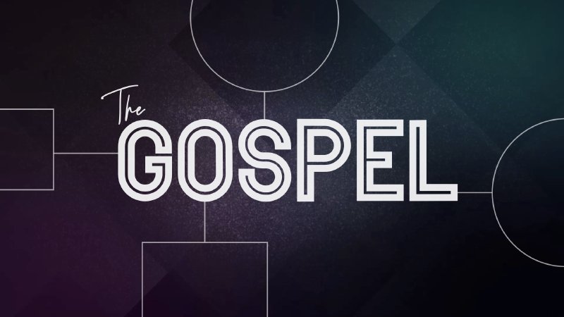 The Gospel | Collegeside Church of Christ