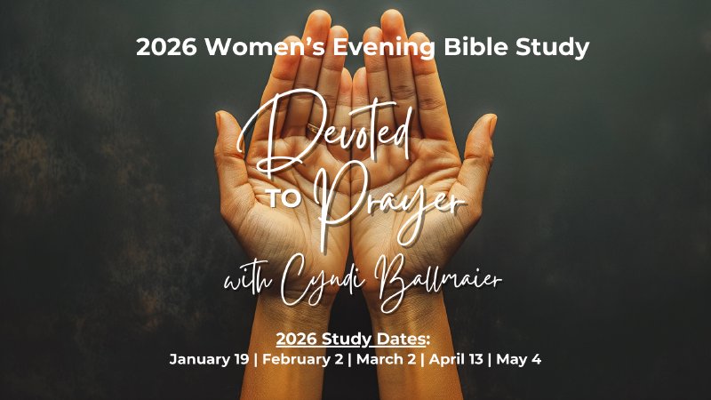 3. 2026 Women's PM Study-Devoted to Prayer-Part 3 (3-2-26) | Final ...