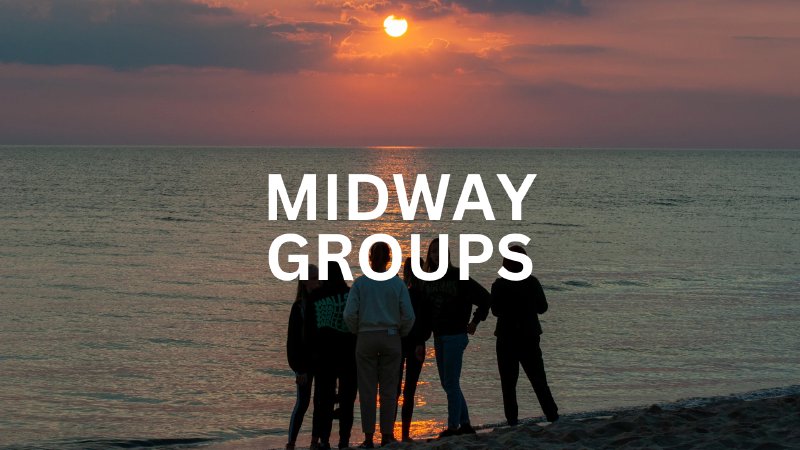 Midway Group | The Tree Church