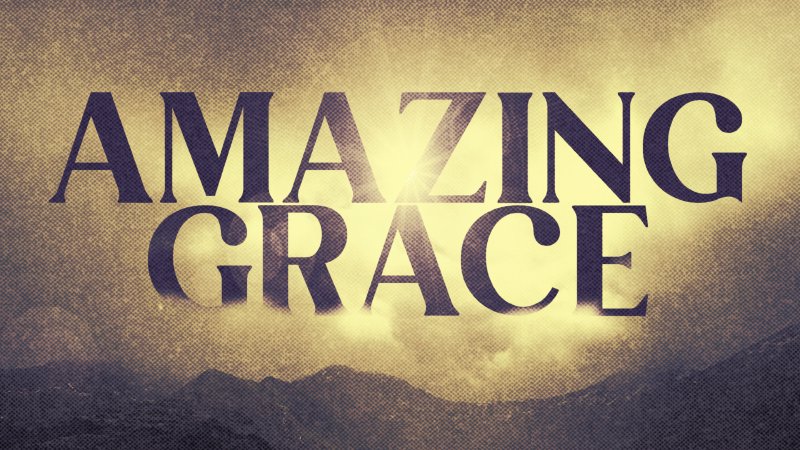 Amazing Grace | Discover Church