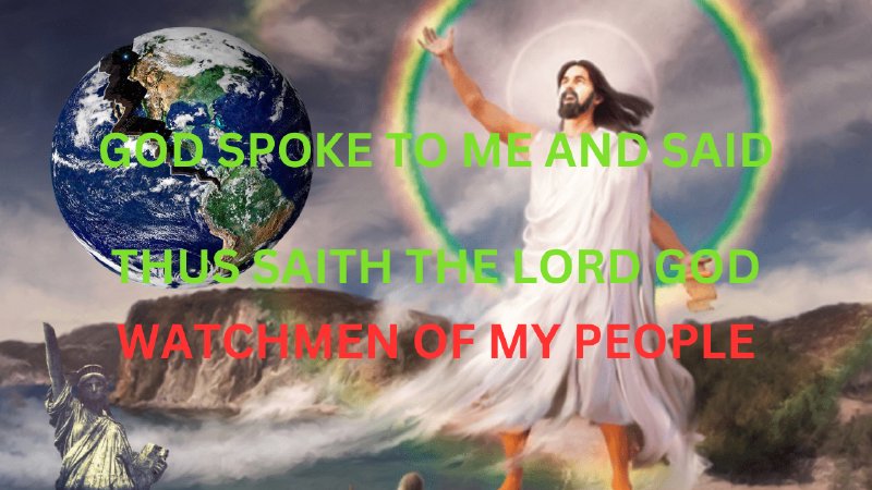 GOD SPOKE AND SAID THUS SAITH THE LORD TO THE WATCHMEN | Timothy V ...