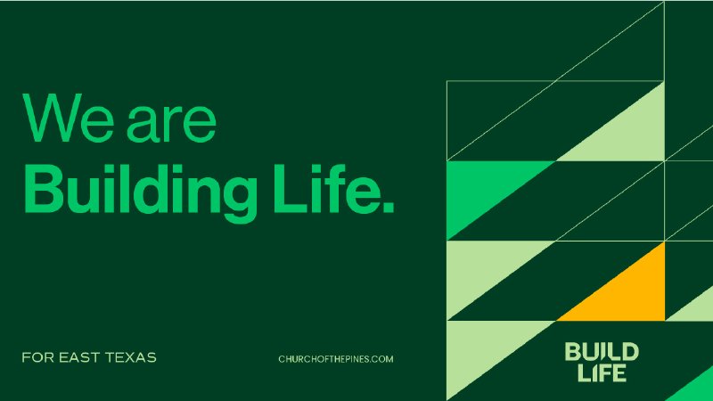 Build Life | Church of the Pines - Tyler