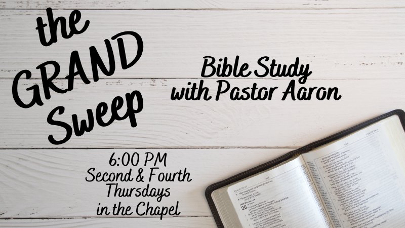 Grand Sweep Bible Study--#2 | Gray United Methodist Church
