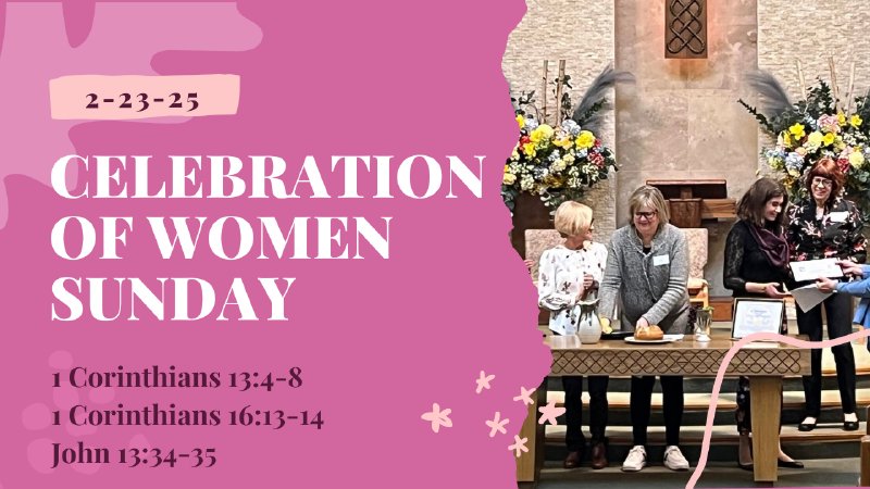 Celebration of Women Sunday | New Hope Presbyterian Church