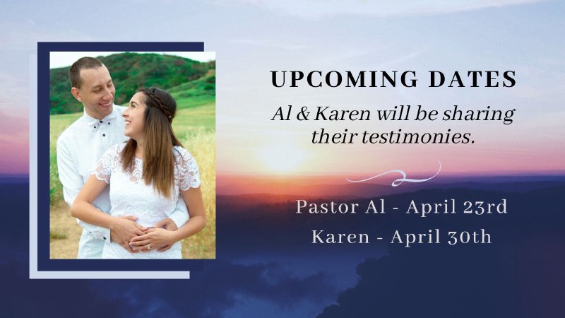 Pastor Al & Karen's Testimonies | Christ's Church of the Valley