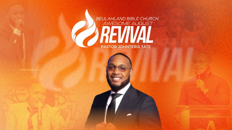 Awesome August Revival - Night 4 | Beulahland Bible Church