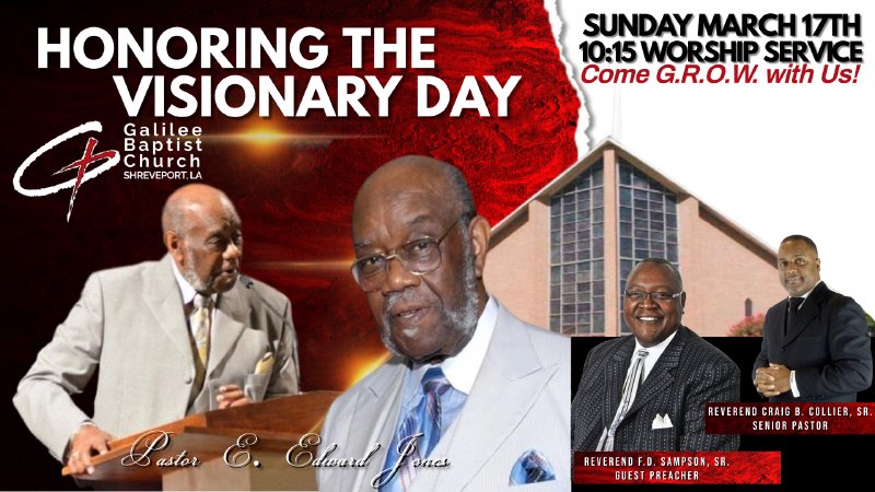 03 17 2024 Morning Worship - Honor the Visionary Day | Galilee Baptist ...