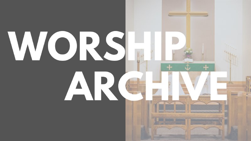 Worship Services | Trinity Lutheran Church -- Algona, Iowa