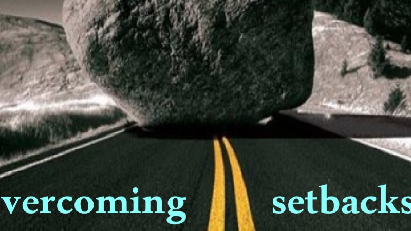 Overcoming Setbacks: That Leave Me Emotionally Empty | Dover First UMC