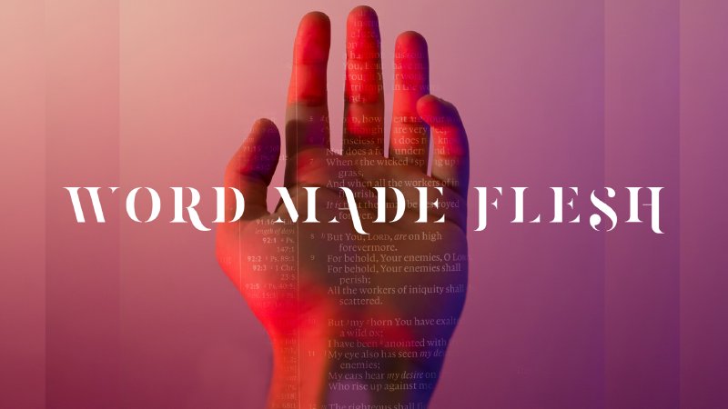 Word Made Flesh - Week 1 | Grand Avenue Baptist Church