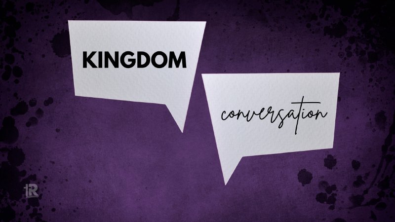 Kingdom Conversation | Pastor Mason Phillips | October 12, 2025 | River ...