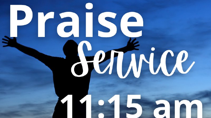 Praise Worship Service | Schertz United Methodist Church
