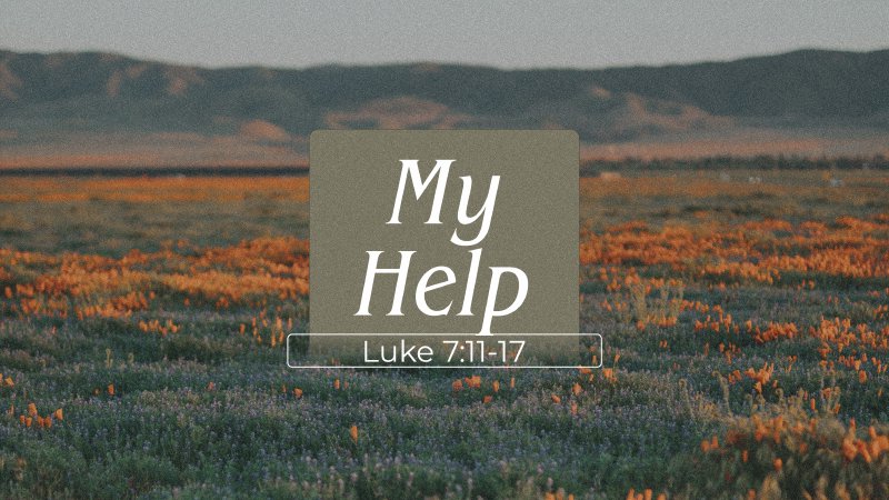 My Help | Living Waters Christian Fellowship