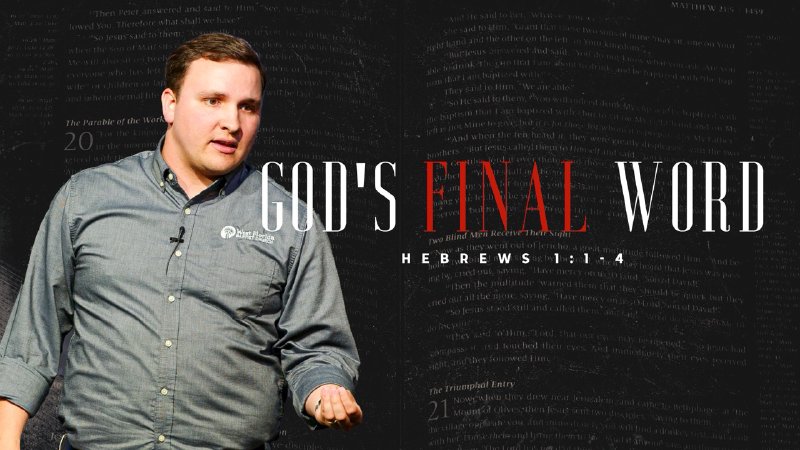 God's Final Word | Sunday Worship | Pastor Hamish Lamb | West Florida ...